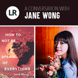 “Lighting an Altar Space”: A Conversation with Jane Wong – Lantern ...